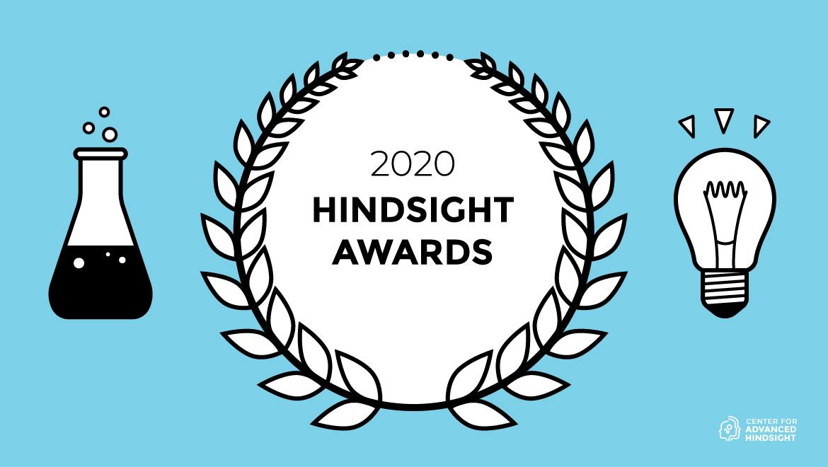 2020 Hindsight Awards - Center for Advanced Hindsight